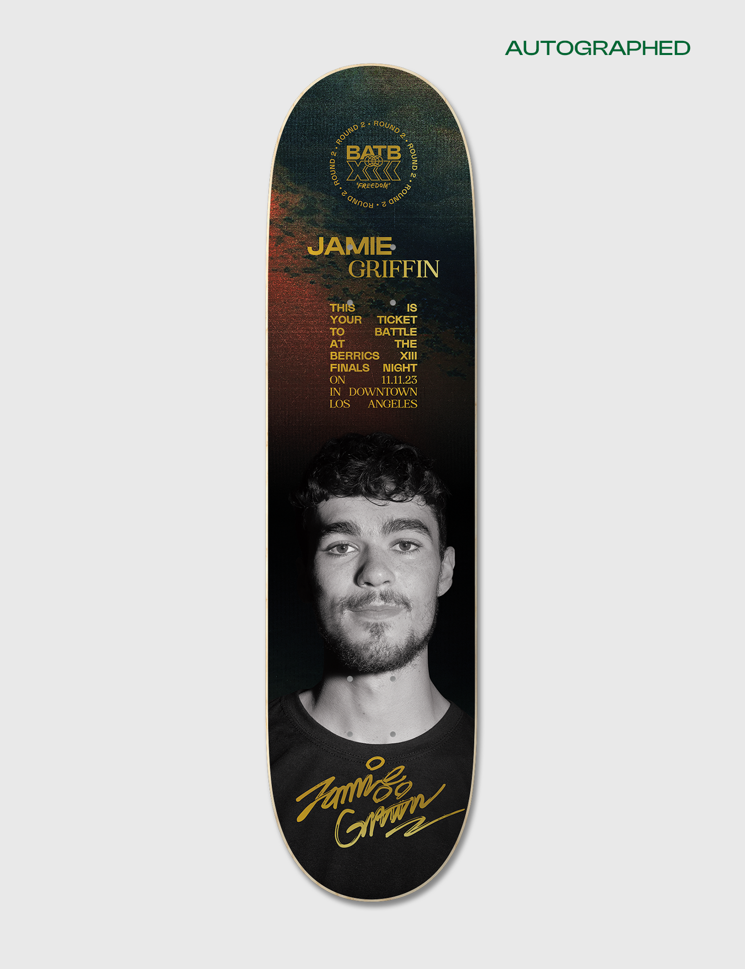 Autographed Jamie Griffin Round 2 | BATB 13 Ticket Bundle – The Berrics ...